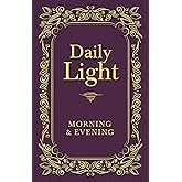 Daily Light on the Daily Path: The Classic Devotional Book For Every ...