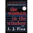 Amazon.com: The Woman in the Window: A Novel: 9780062678416: Finn, A. J ...
