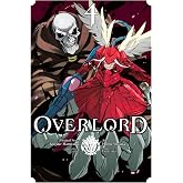 Overlord, Vol. 8 (Manga) : Maruyama, Kugane, Oshio, Satoshi, Miyama ...