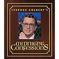 Amazon.com: Stephen Colbert's Midnight Confessions: 9781501169007 ...