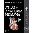 Netter - Atlas de Anatomia Humana 7ed | Amazon.com.br