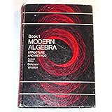 Modern Algebra and Trigonometry (Book 2) Structure and Method: Mary P ...