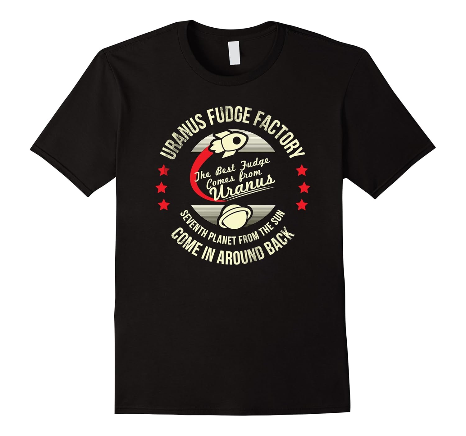 Uranus Fudge Factory T-Shirt Funny Planet-4LVS – 4loveshirt