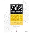 Building Structures Illustrated: Patterns, Systems, and Design: Ching ...