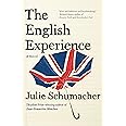 The English Experience: A Novel (The Dear Committee Trilogy ...