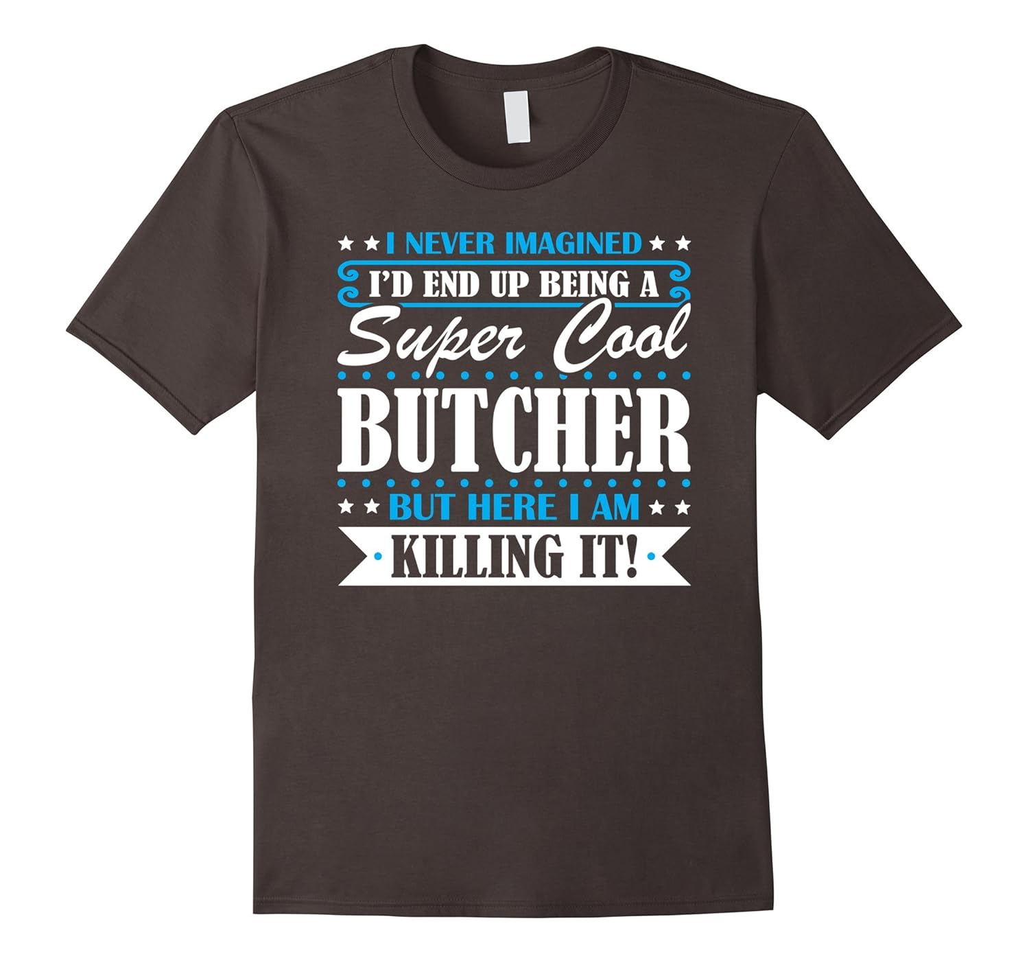 Butcher Gift – Super Cool Butcher Shirt-TD – theteejob