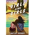 Amazon.com: Girls Like Girls: 9781250817631: Kiyoko, Hayley: Books