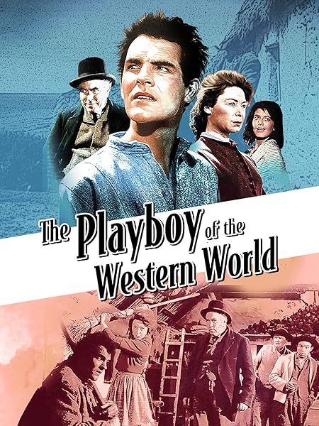 Watch The Playboy of the Western World | Prime Video
