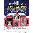 Amazon.com: The Unofficial Home Alone Cookbook: From a "Lovely" Cheese ...