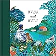 Amazon.com: Over & Over: A Children’s Book to Soothe Children’s Worries ...