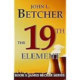 The Covert Element (James Becker Suspense/Thriller Series Book 3 ...