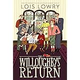 The Willoughbys Return: Lowry, Lois: 9780358423898: Amazon.com: Books