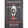 It's a Jungle in There: Inspiring Lessons, Hard-Won Insights, and Other ...