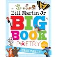 The Bill Martin Jr Big Book of Poetry : Various, Carle, Eric, Kellogg ...