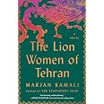 Amazon.com: The Lion Women of Tehran: 9781668036587: Kamali, Marjan: Books