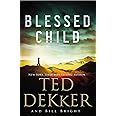 A Man Called Blessed (The Caleb Books Series): Dekker, Ted ...