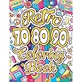Retro Coloring Book for Adults: 40 Fun & Nostalgic Retro Designs Back ...
