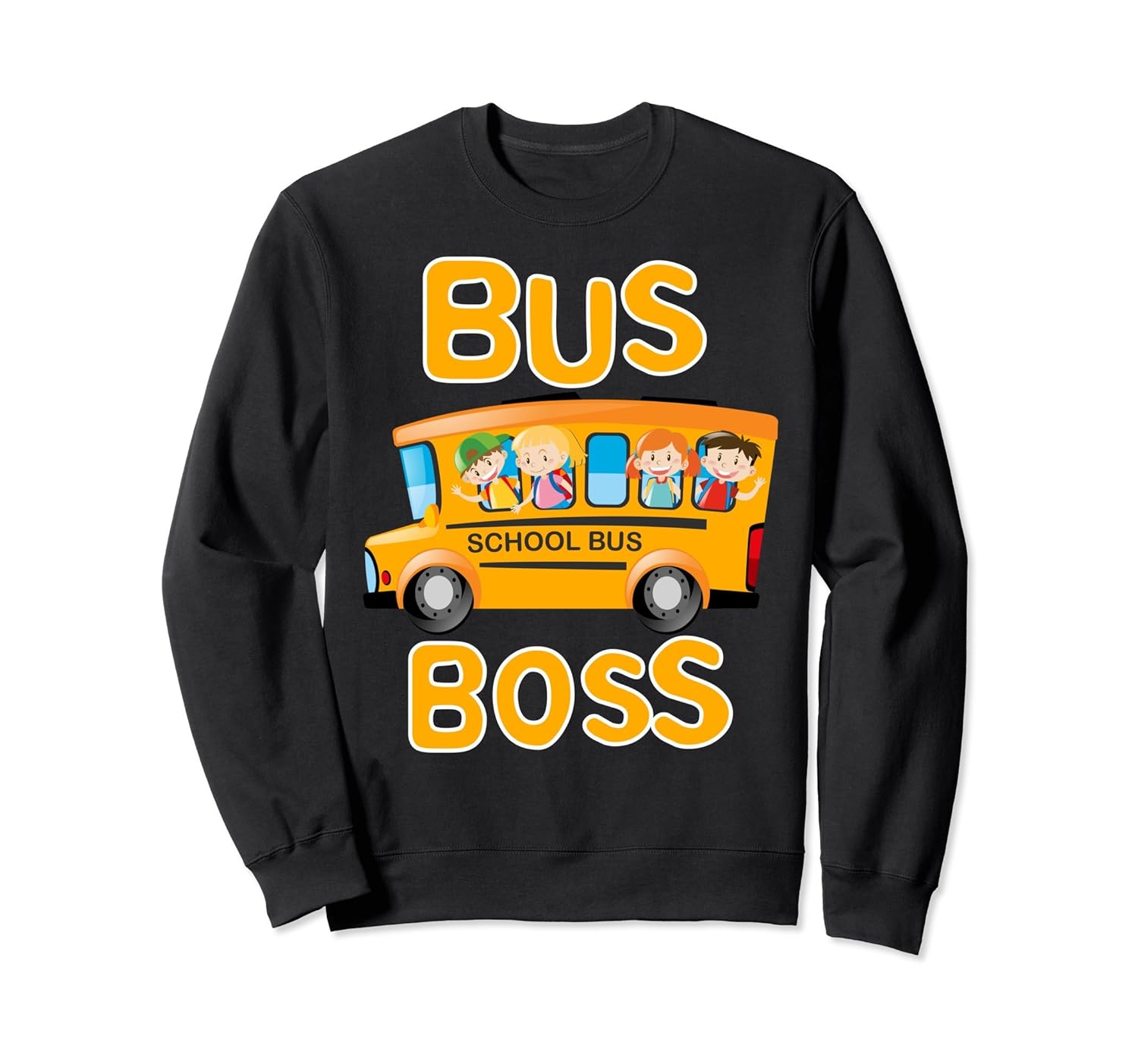 Bus Boss Back To School Funny Kids Sweatshirt-4LVS – 4loveshirt