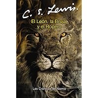 El leon, la bruja y el ropero: Lewis, C. S., Baynes, Pauline ...