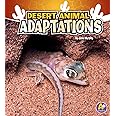 Desert Animal Adaptations (A+ Books: Amazing Animal Adaptations): Julie ...
