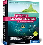 Java ist auch eine Insel: Programmieren lernen mit dem Standardwerk für ...