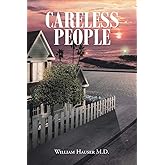 Careless People: A Story of Where I Used to Work (International Edition ...