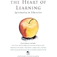 The Heart of Learning (New Consciousness Reader): Glazer, Steven ...
