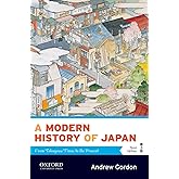 Amazon.com: A Modern History of Japan: From Tokugawa Times to the ...