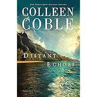 Distant Echoes (Aloha Reef Series): Coble, Colleen: 9781401690038 ...