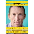 Cycle of Lies: The Fall of Lance Armstrong: Macur, Juliet ...