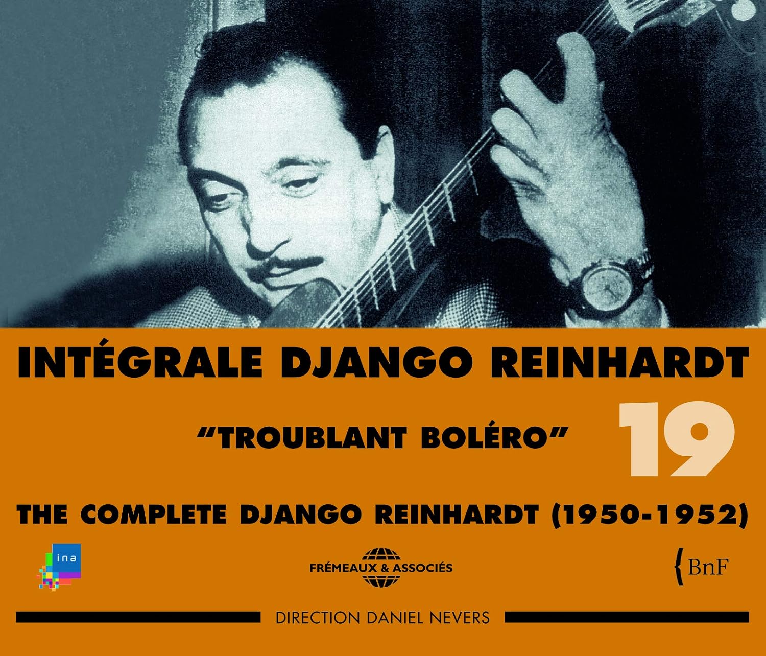 Intégrale de Django Reinhardt, Volume 19 (1950-1952): Django Reinhardt ...