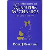 Introduction to Quantum Mechanics (2nd Edition): Griffiths, David J.: 9780131118928: Amazon.com ...