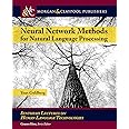 Neural Network Methods in Natural Language Processing (Synthesis Lectures on Human Language ...