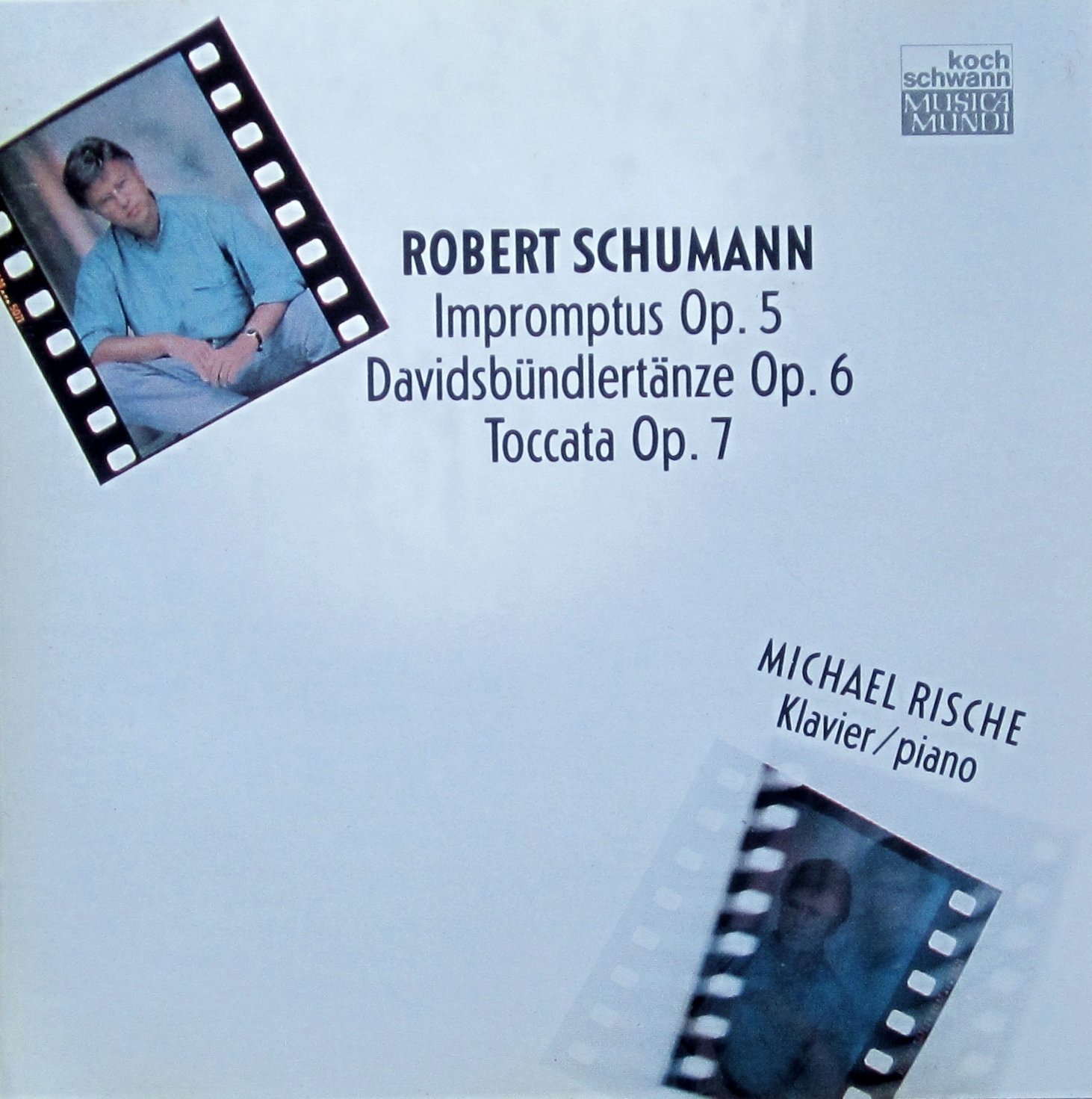 Schumann: Werke für Klavier - Michael Rische, Klavier, Robert Schumann ...