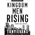 Kingdom Men Rising - Teen Guys Bible Study Book: Evans, Tony ...