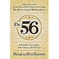 Amazon.com: The 56: Liberty Lessons From Those Who Risked All to Sign ...