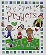My Very First Prayers: Gabrielle Mercer, Lara Ede: 9781782355618 ...