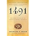 1491 (Second Edition): New Revelations of the Americas Before Columbus ...