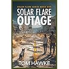 Amazon.com: Solar Flare Complex: A Post Apocalyptic EMP Survival Thriller (Solar Flare: Braxton ...