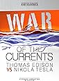 Amazon.com: War of the Currents: Thomas Edison vs Nikola Tesla ...