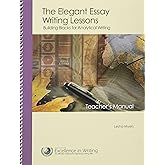 Elegant Essay Writing Lessons : Building Blocks for Analytical Writing ...