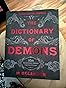 Amazon.com: The Dictionary of Demons: Tenth Anniversary Edition: Names ...