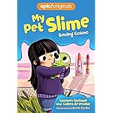 Amazon.com: My Pet Slime (Volume 1): 9781524855208: Sheinmel, Courtney ...
