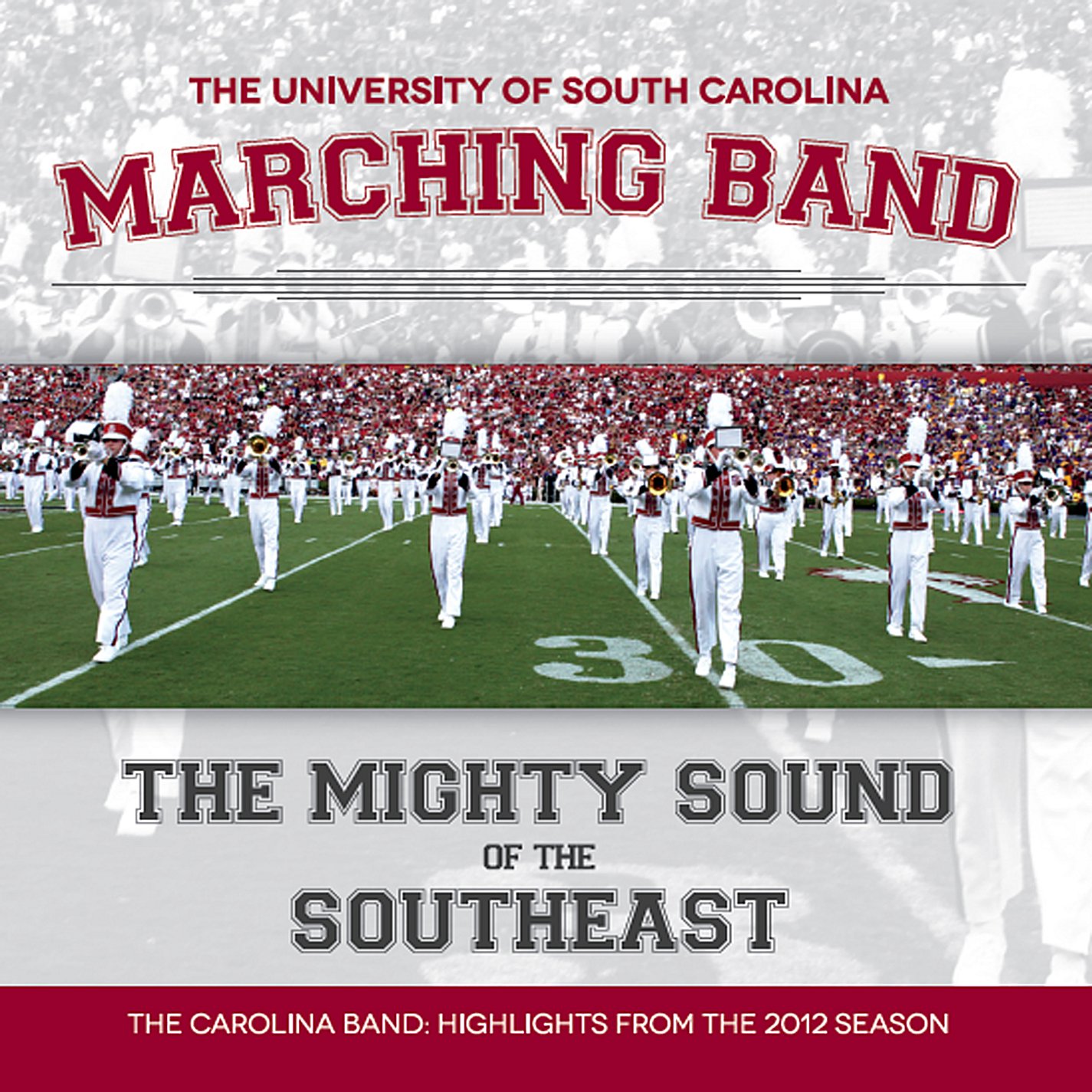 University of South Carolina Marching Band - Highlights from the 2012 ...