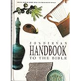 Zondervan Handbook to the Bible: Fifth Edition: Zondervan, Alexander ...
