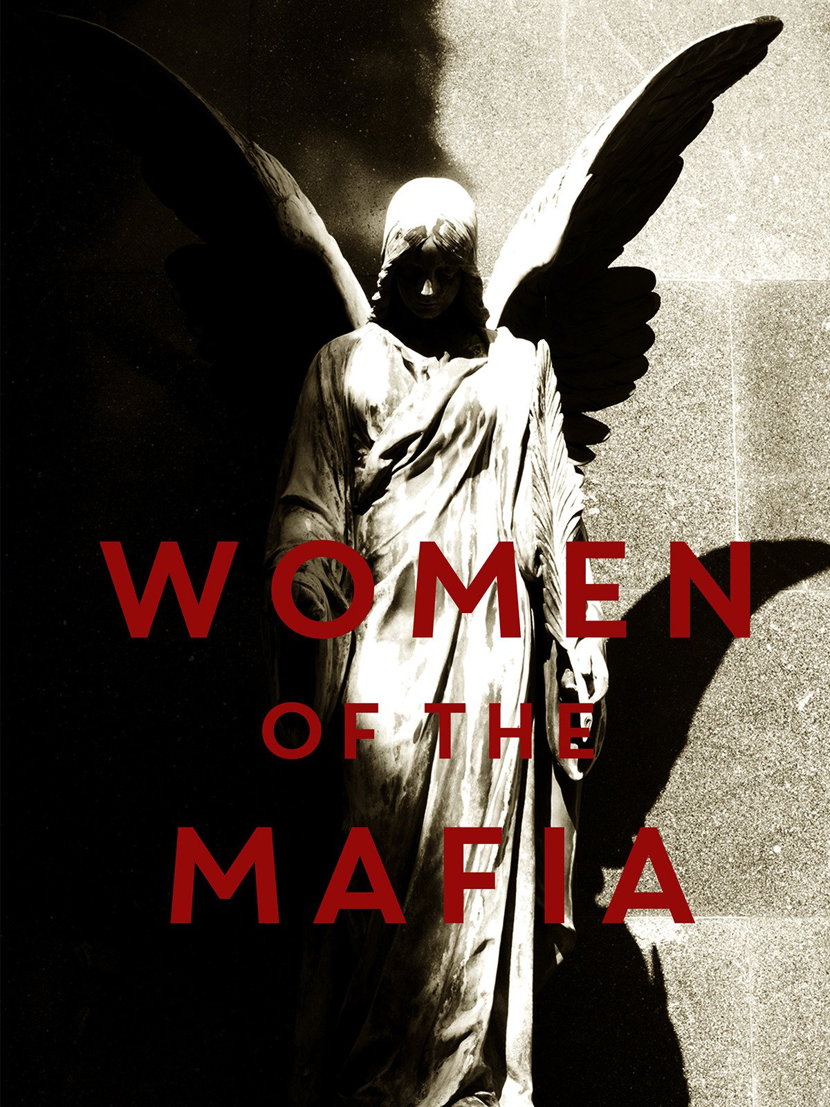 Watch Women of the Mafia | Prime Video