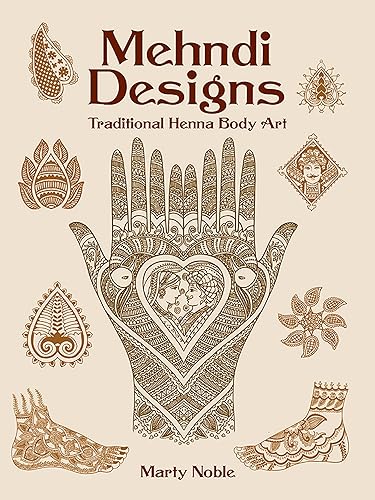 Mehndi Designs: Traditional Henna Body Art (Dover Pictorial Archive) in ...