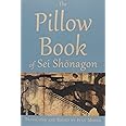 Amazon.com: The Pillow Book of Sei Shonagon: 9780231073370: Morris ...