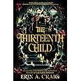 Amazon.com: The Thirteenth Child: 9780593482582: Craig, Erin A.: Books