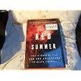 Red Summer: The Summer of 1919 and the Awakening of Black America ...